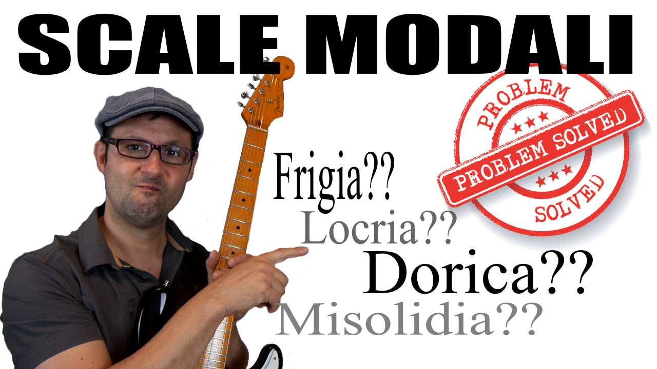 LE SCALE MODALI SPIEGATE UNA VOLTA PER TUTTE - lezioni-chitarra.it